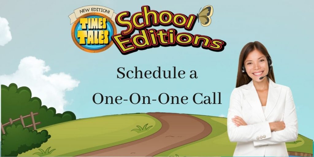 Times Tales Schools - Schedule a Call — The Home of Times Tales!